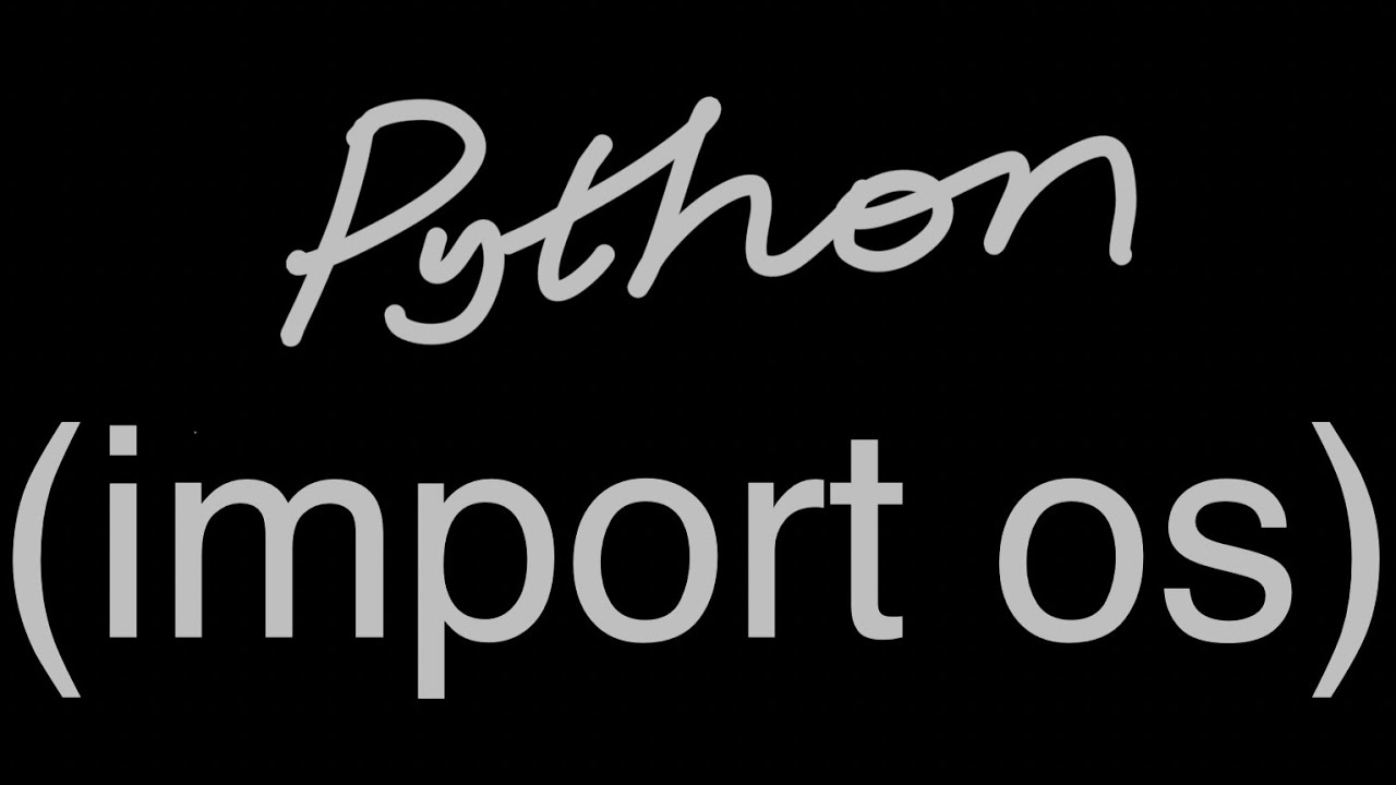 Python Tutorial: OS Module | Import OS | Interact With the Underlying Operating System