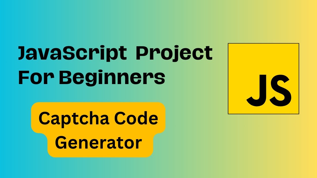Build Captcha Code Generator: HTML CSS JavaScript Project