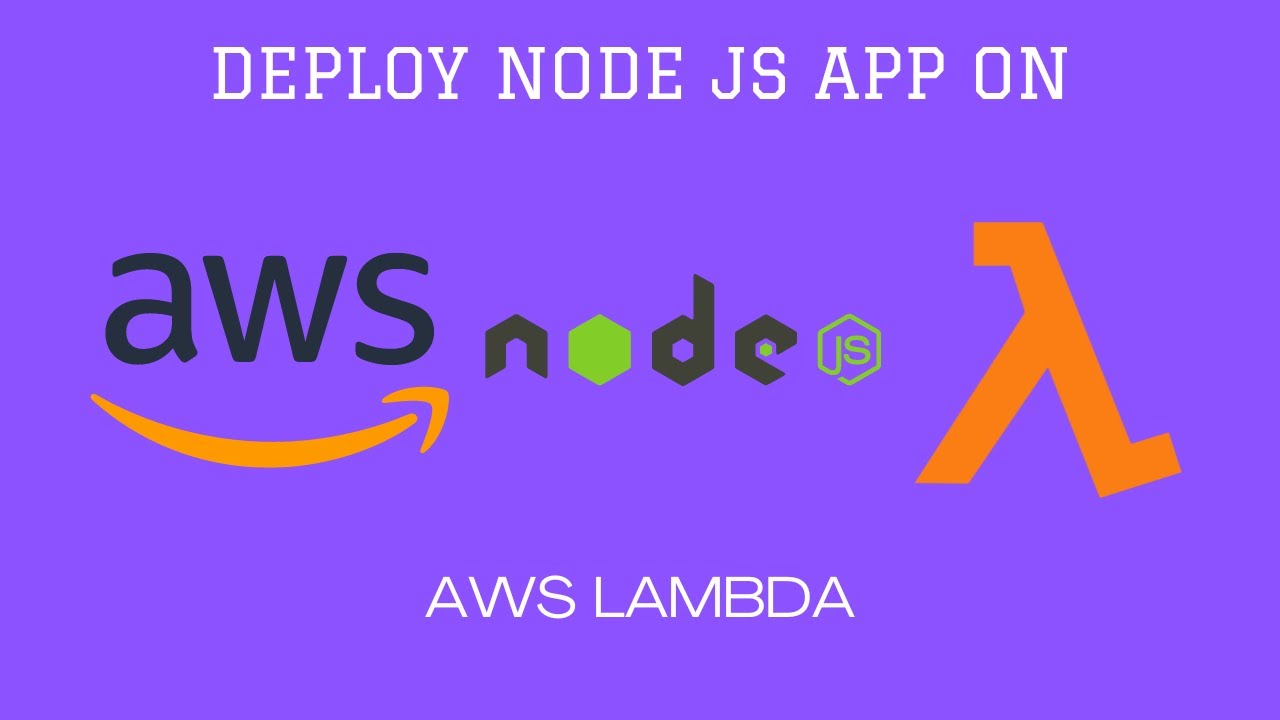 Deploy Node JS App on AWS Lamda(Serverless)