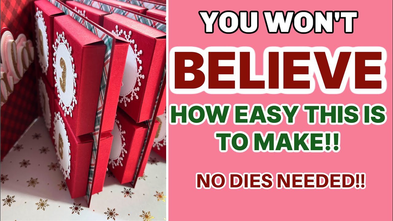 😮SUPER EASY ADVENT CALENDAR!! NO DIES NEEDED!!🎄🎁