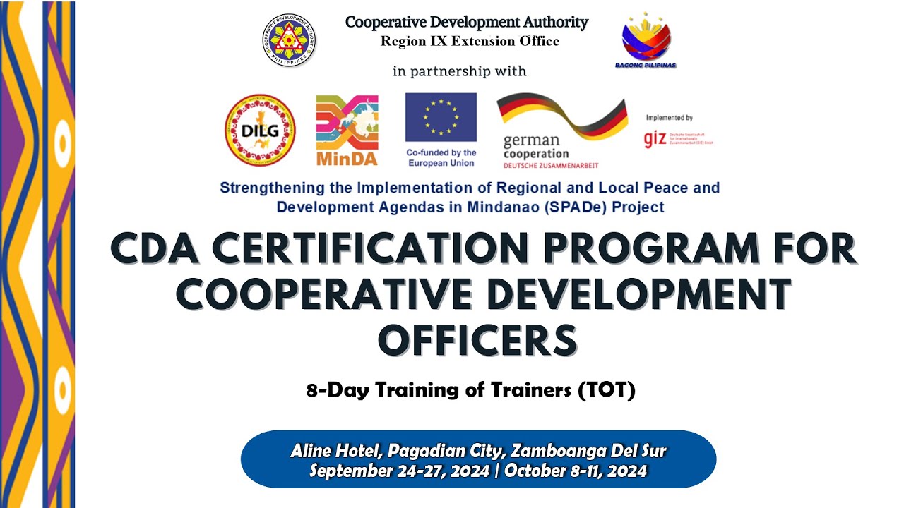 CDA CERTIFICATION PROGRAM FOR COOPERATIVE DEVELOPMENT OFFICERS 8-Day Training of Trainers
