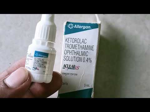 Ketorolac Tromethamine Ophthalmic solution 0.4% Eye drops| Acular LS Use