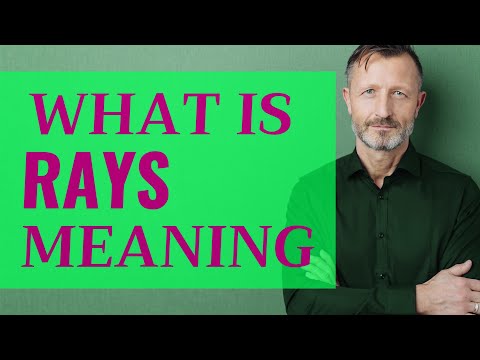 Rays | Meaning of rays π π π