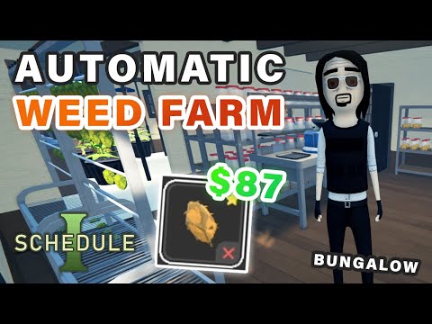 How to make an Automated Weed Farm | Bungalow Guide ► Schedule 1