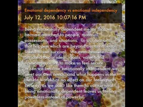 Emotional dependency vs emotional independency