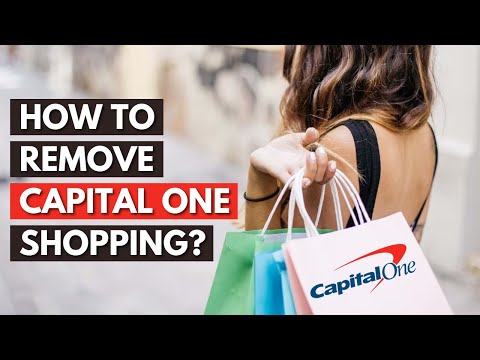 How Do I Remove Capital One Shopping? They Never Tell YOU THIS!