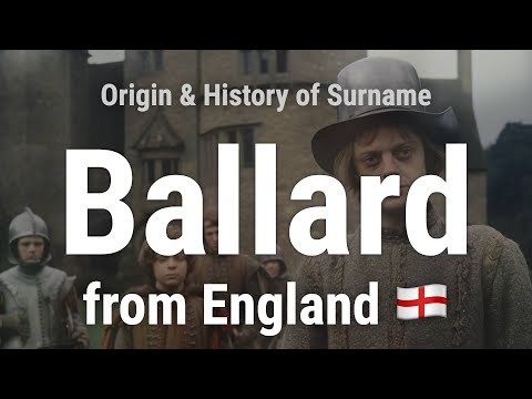 Ballard from England 🏴 - Meaning, Origin, History & Migration Routes of Surname