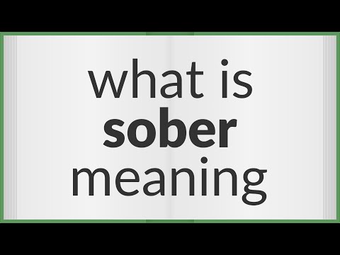Sober | meaning of Sober