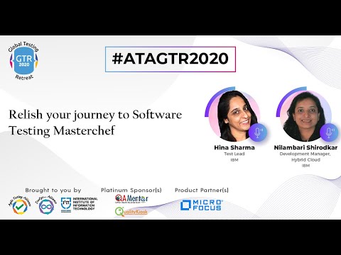 #ATAGTR2020 - 'Relish your journey to Software Testing Masterchef' by Hina & Nilambari