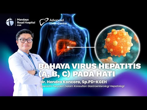 Mengupas Tuntas Penyebab Penyakit Hepatitis Hati bersama dr. Hendra Koncoro, Sp.PD-KGEH