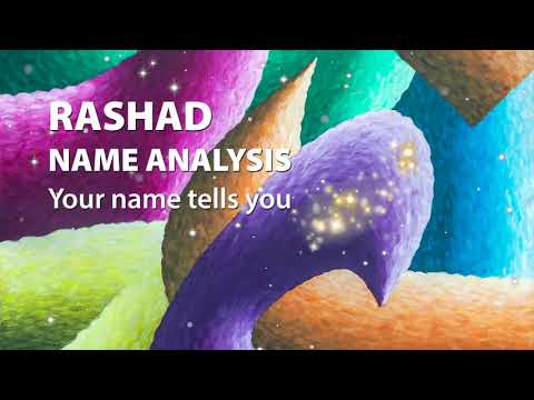 RASHAD Name Analysis / Your name tells you