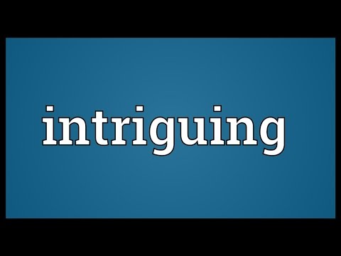 Intriguing Meaning