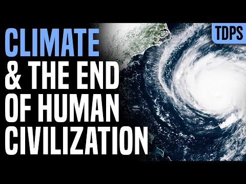Climate Change Could End Human Civilization By 2050