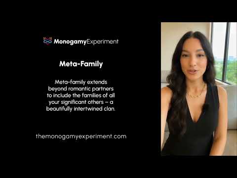 What is a Meta-Family? Ethical Non-Monogamy Dictionary - The Monogamy Experiment