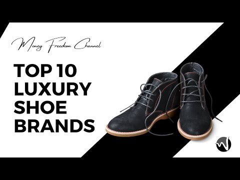 top 10 luxury shoe brands in the world