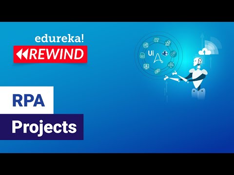 RPA Projects | Automation Anywhere | Real-Life RPA Projects | Edureka | RPA Rewind - 5
