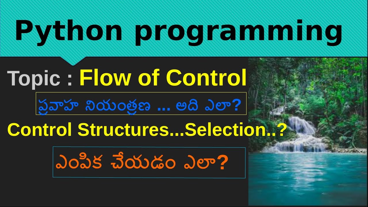 Python 0012 Flow of control Control Structures Sequence and selection #python #programming #coding