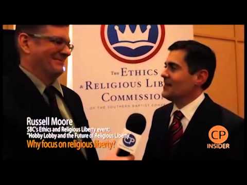 Russell Moore on Religious Freedom,Ethics and Religious Liberty Commission President