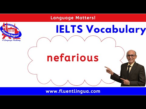 IELTS Vocabulary 7 Nefarious