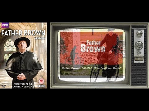 'Father Brown': S06.E06. "The Devil You Know"