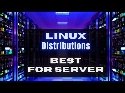 Best Linux Server Distributions of 2020 | Which Linux Distro is Best for Server?