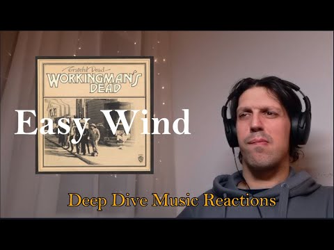 Reaction to Eesy Wind by Grateful Dead