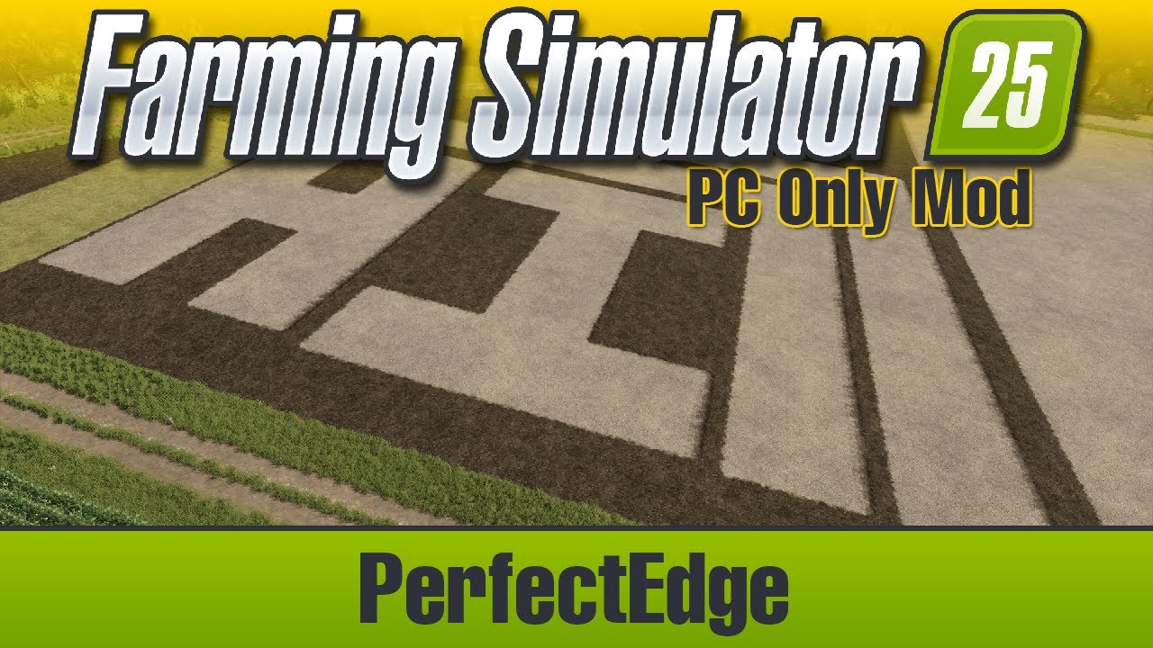PerfectEdge - FS25 Mod