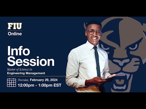 Online MS in Engineering Management - Info Session for Prospective Students Starting May 2024