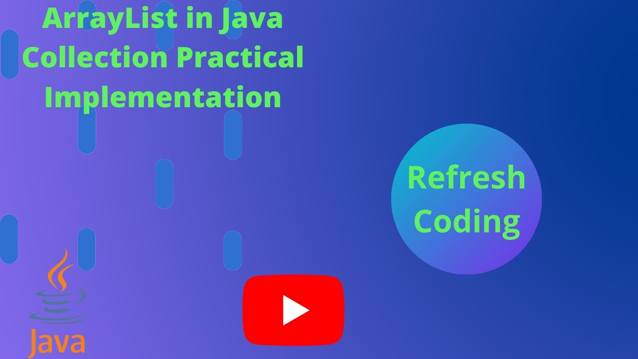 ArrayList In Java Collection Practical Implementation