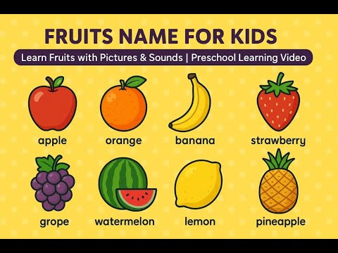 FRUITS NAME FOR KIDS | Learn Fruits with Pictures & NAMES | Preschool Learning Video
