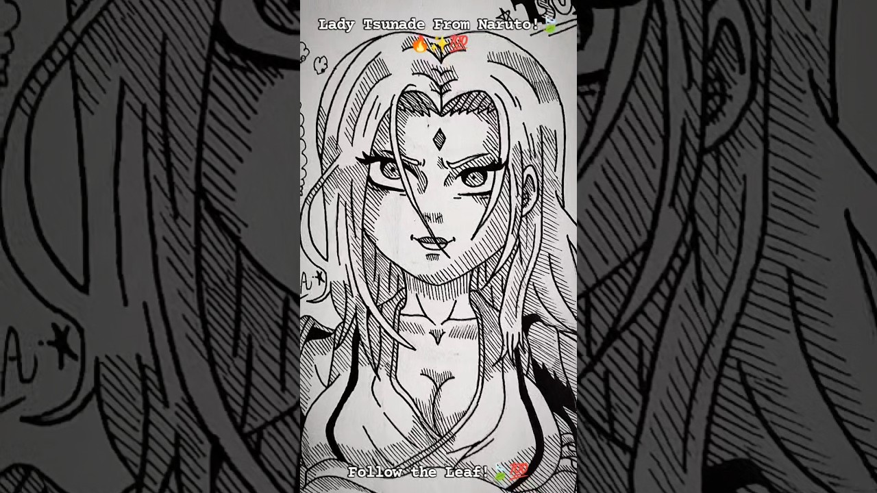 Lady Tsunade!🍃🔥✨💯#tsunade #naruto #anime #drawing #art #artist #satisfying #fyp #shorts #viralpost