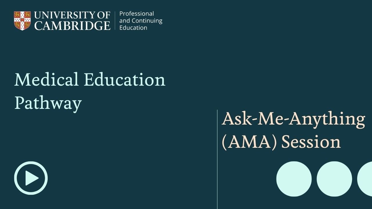 Medical Education Pathway - Ask-Me-Anything (AMA) Session