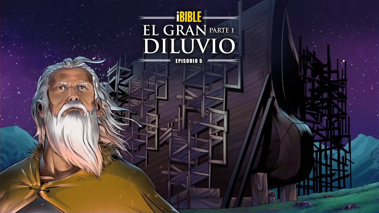 iBible | Episode 5: The Flood (Part 1) [Spanish] [RevelationMedia]