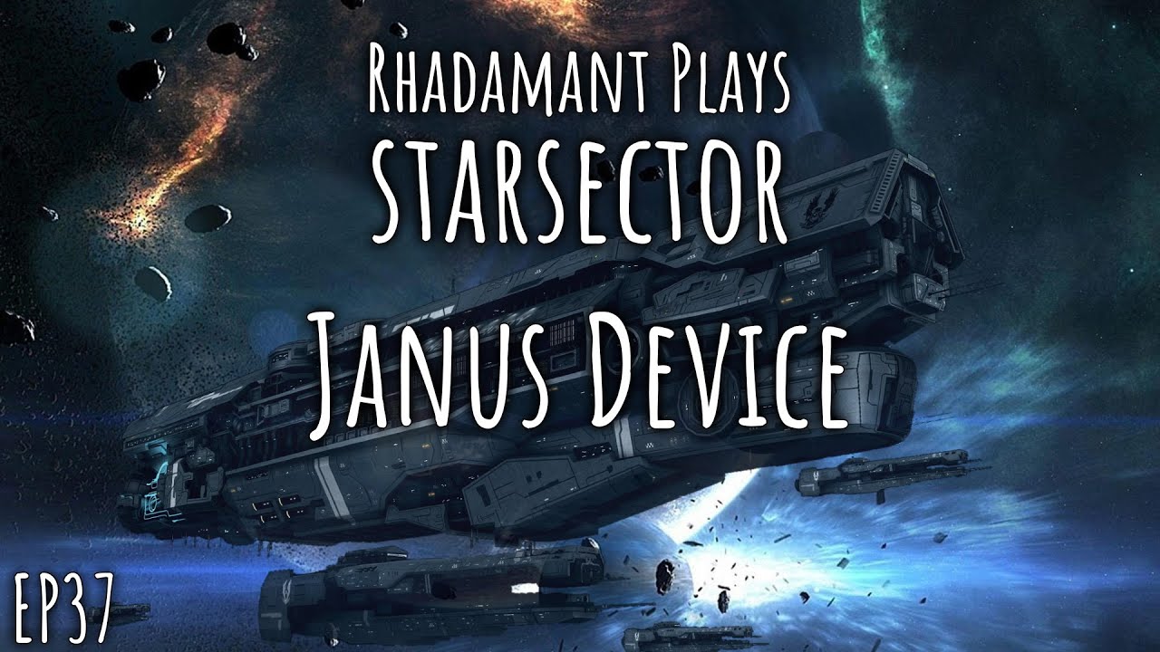 Starsector - Janus Device // EP37