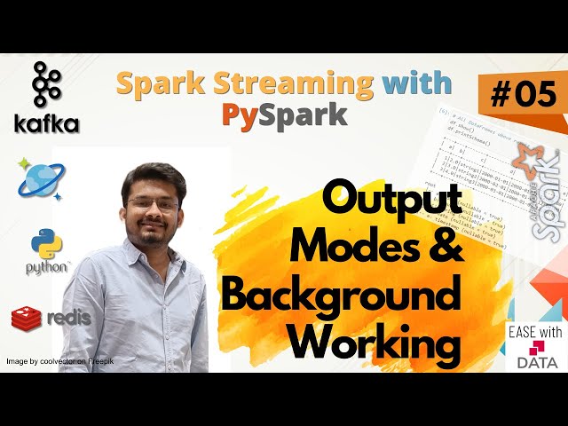 Understanding Spark Streaming Output Modes and Optimization Techniques | Galaxy.ai | Galaxy.ai