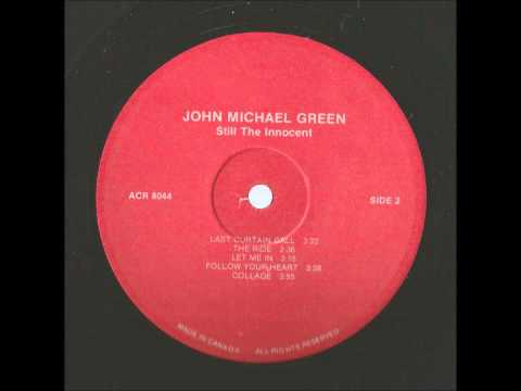John Michael Green - Still The Innocent (1980, Canada)
