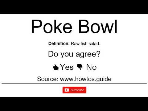 How to Pronounce / How to Say: Poke Bowl