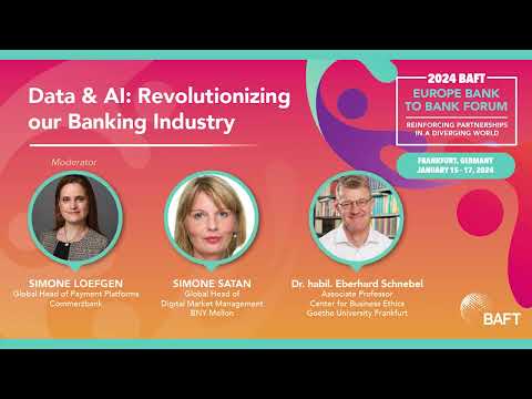 2024 BAFT Europe Forum: Data & AI Revolutionizing our Banking Industry