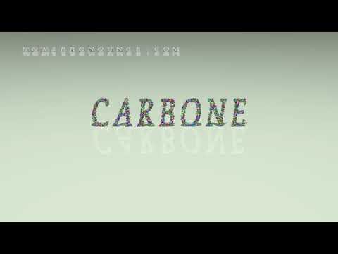 carbone - pronunciation