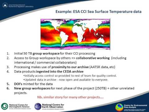 Sentinel and climate datasets and services at CEDA The Centre for Environmental Data Archival