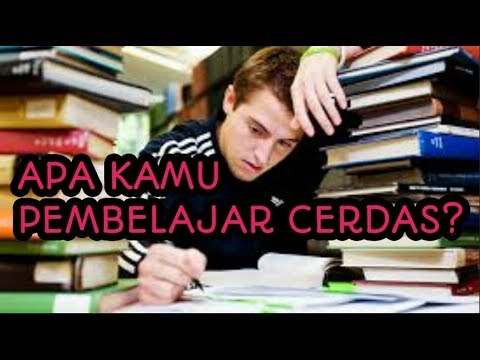 APA KAMU PEMBELAJAR CERDAS? 🔥 STRATEGI MENUMBUHKAN MOTIVASI BELAJAR
