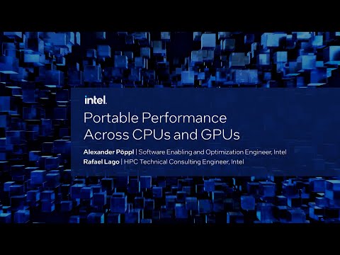 Portable Performance Across CPUs and GPUs | Intel Software