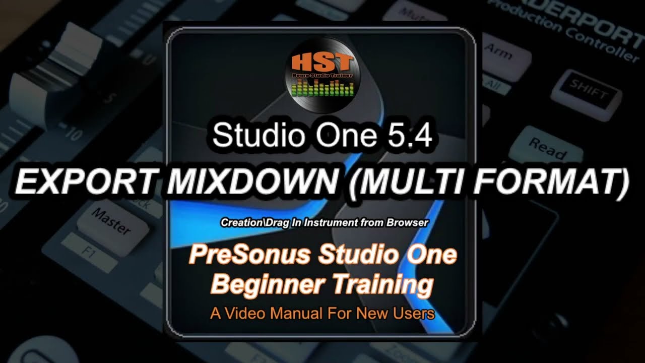 Export Mixdown Multi Format - Studio One 5 - Home Studio Trainer
