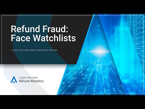 How to Use Face Watchlist in Alta Video