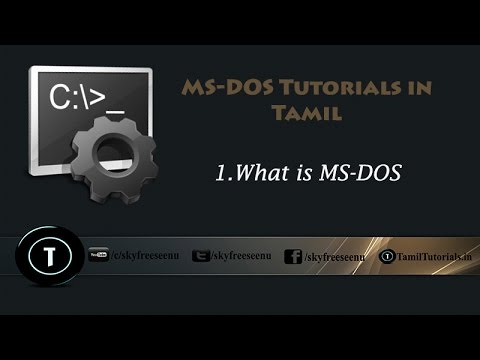 MS DOS Tutorial in Tamil 1 What is MS DOS