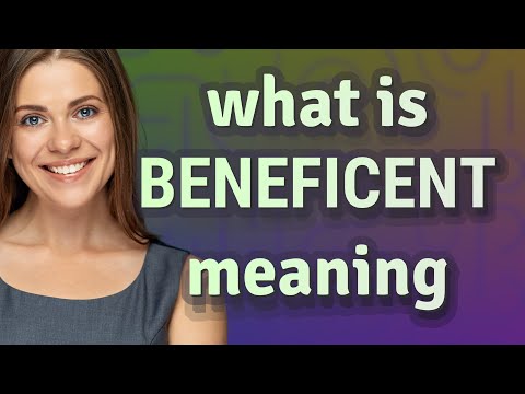 Beneficent | meaning of Beneficent