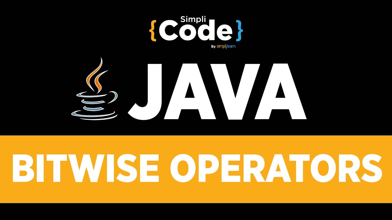 Java Tutorial For Beginners | Bitwise Operators In Java | Bitwise Operators Explained | SimpliCode