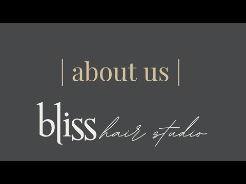 Check Out Bliss Hair Studio