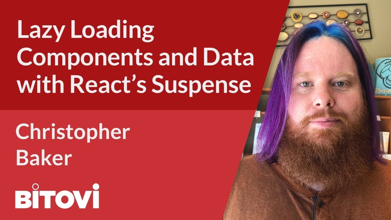 Lazy Loading Components and Data with React’s Suspense