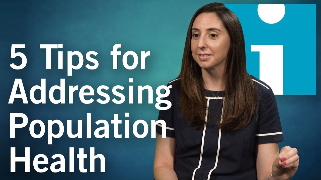 5 Tips for Addressing Population Health